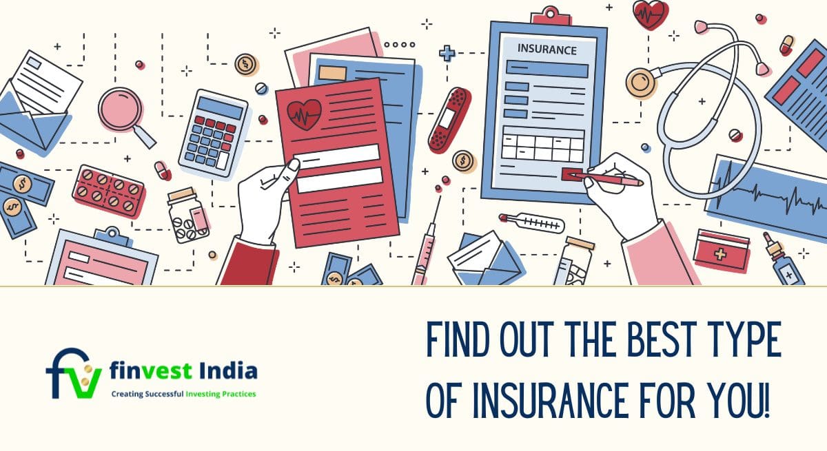 Types of Insurances You Should Know in India | Finvest India